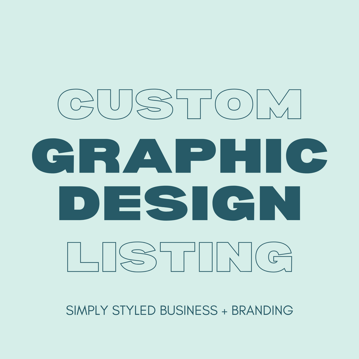 Custom Graphic Design – Simply Styled, LLC